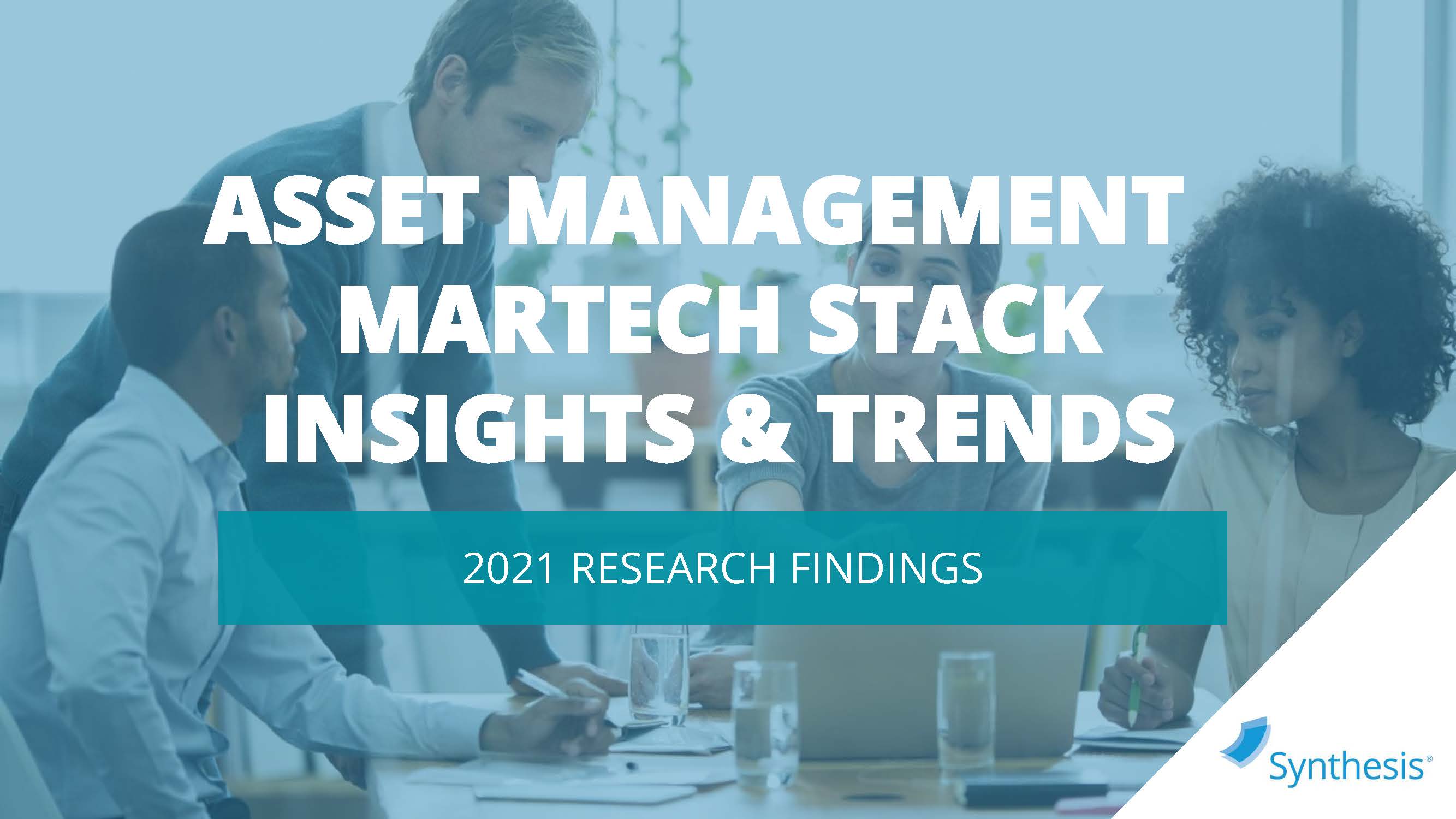 Asset Management Martech Research and Trends